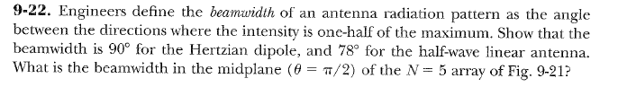 Solved 9-22. Engineers define the beamwidth of an antenna | Chegg.com