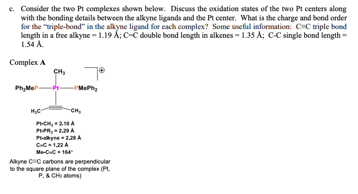 c. Consider the two Pt complexes shown below. Discuss | Chegg.com