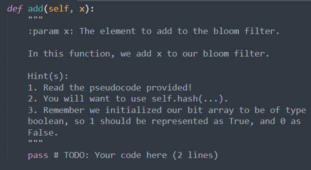 Solved I just need the code for the functions "def add(self, | Chegg.com