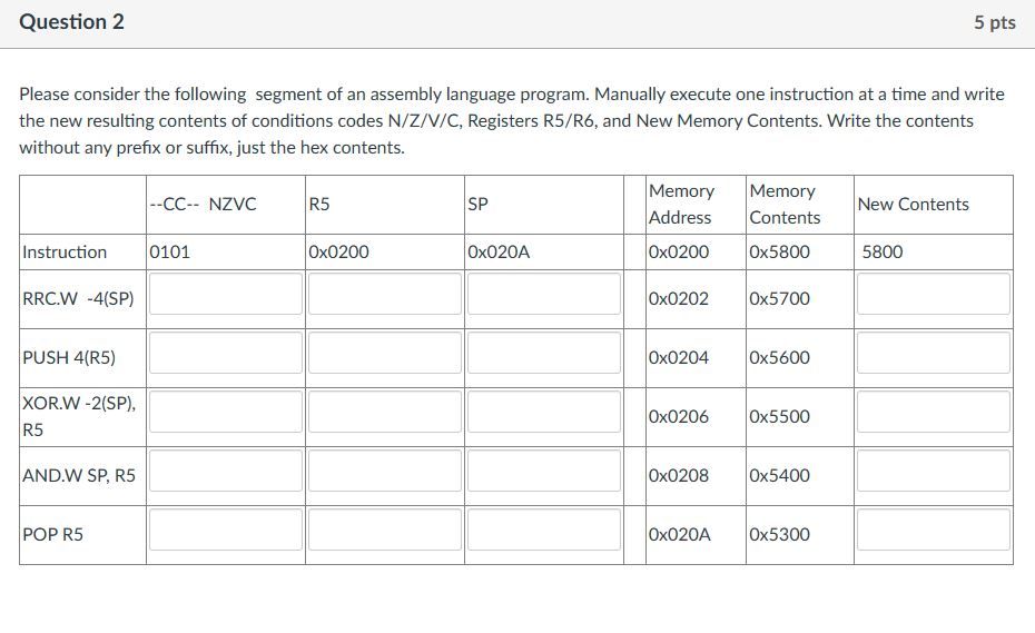 Solved Please consider the following segment of an assembly | Chegg.com