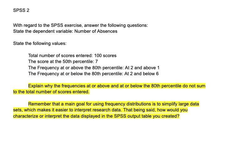 Solved SPSS 2 With regard to the SPSS exercise, answer the | Chegg.com