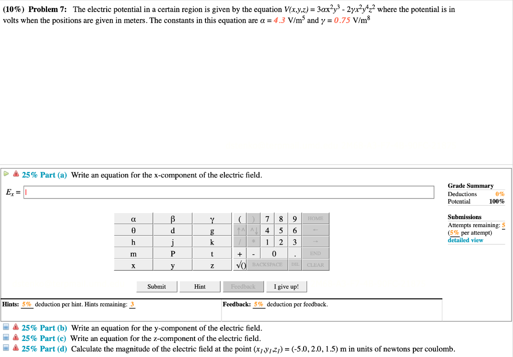 Solved (10%) Problem 7: The electric potential in a certain | Chegg.com