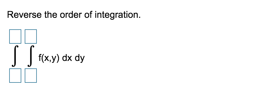 Solved For the given double integral, sketch the region of | Chegg.com
