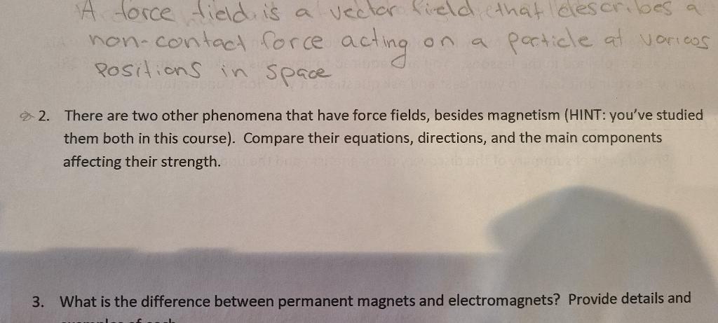 Solved A force field is a vector field that describes a | Chegg.com