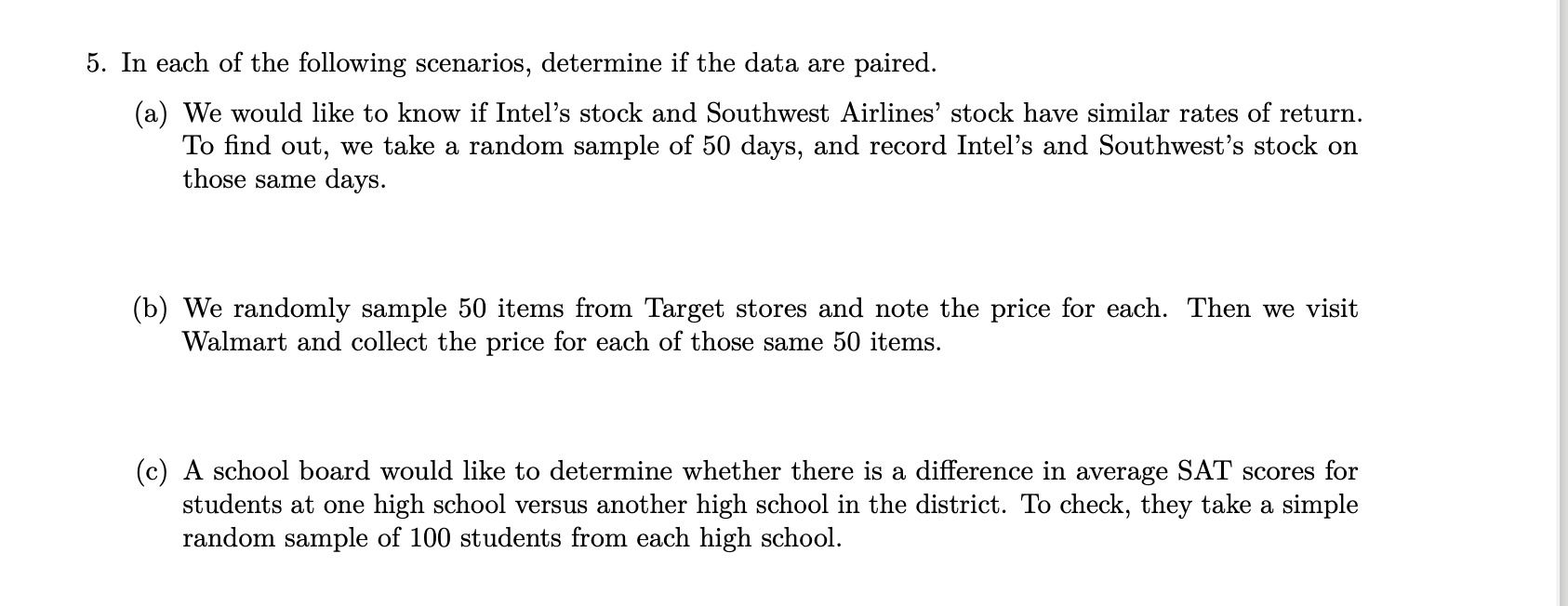 Solved 5. In each of the following scenarios, determine if | Chegg.com