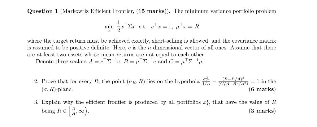 Question 1 (Markowtiz Efficient Frontier, (15 | Chegg.com