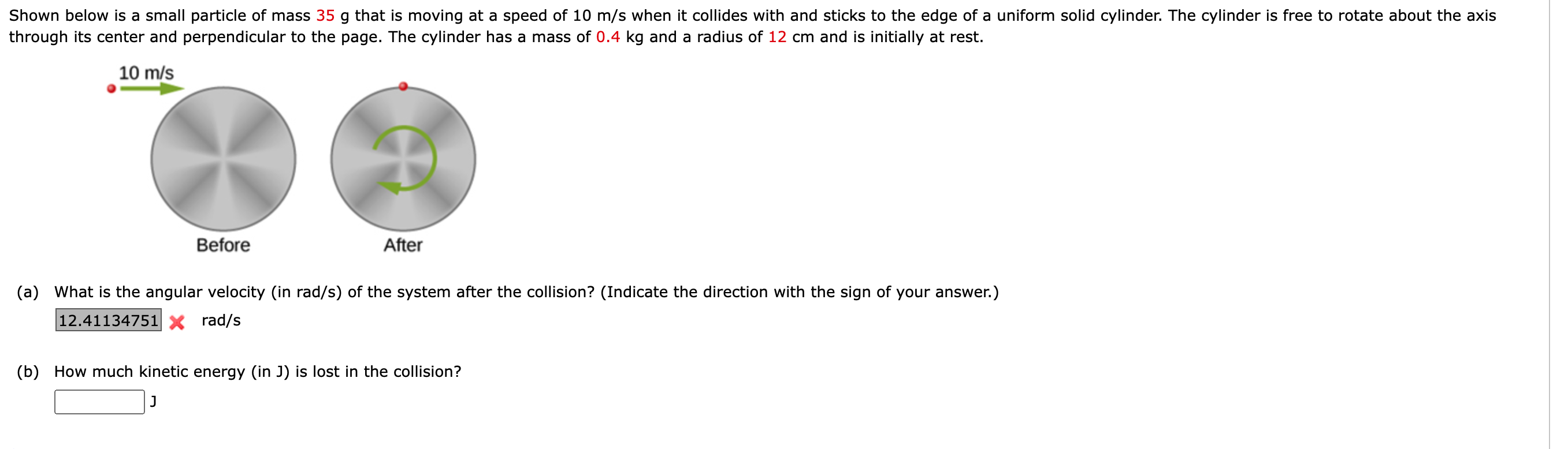Solved rad/s What percentage of the original kinetic energy | Chegg.com