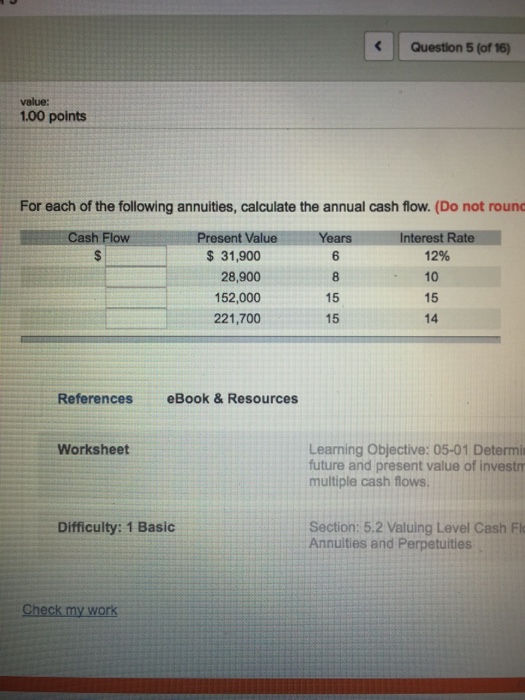 Solved For each of the following annuities, calculate the | Chegg.com