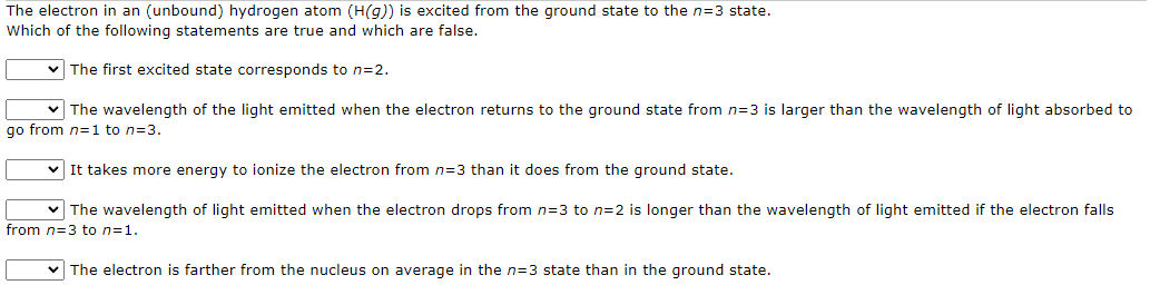 Solved The electron in an (unbound) hydrogen atom (H(g)) is | Chegg.com