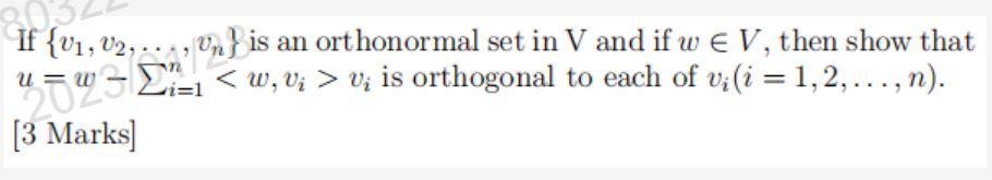 Solved If {v1,v2,…,vn} is an orthonormal set in V and if | Chegg.com