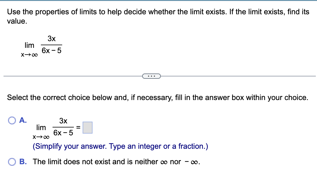 Solved Use the properties of limits to help decide whether | Chegg.com