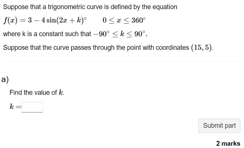Solved Suppose that a trigonometric curve is defined by the | Chegg.com