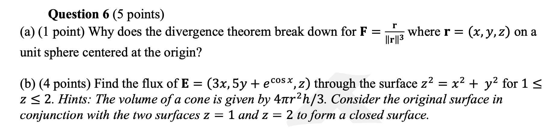 Solved Question 6 (5 ﻿points)(a) (1 ﻿point) ﻿Why does the | Chegg.com