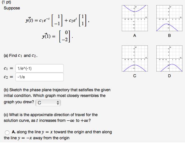 Solved t) Suppose y(t) = C1 e- 1) (a) Find ci and c2. | Chegg.com