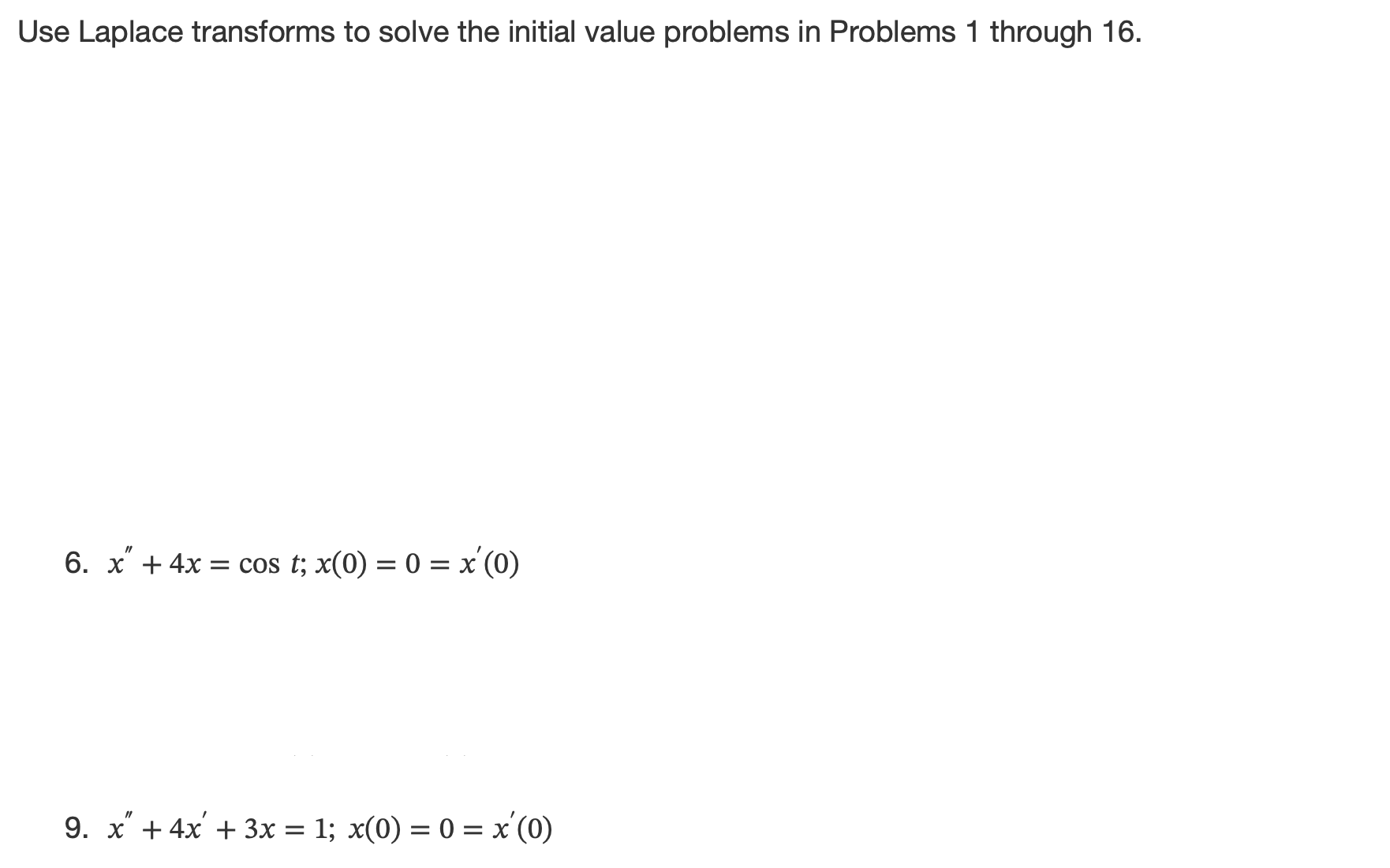 Solved Use Laplace Transforms To Solve The Initial Value Chegg