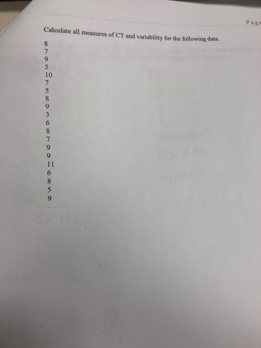 Solved P ag e Calculate all measures of CT and variability | Chegg.com
