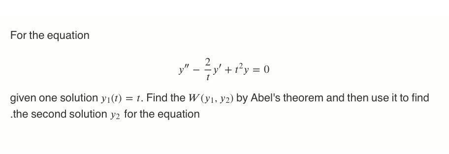 Solved For the equation game- } y' +1²y = 0 given one | Chegg.com