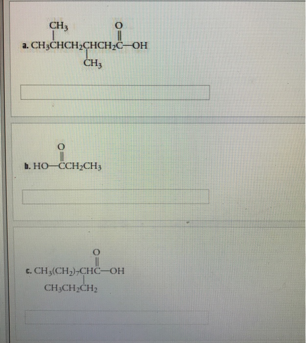 Solved CH3 Hj c. CH3(CH2)-CH C--?? CH3CH2CH2 | Chegg.com