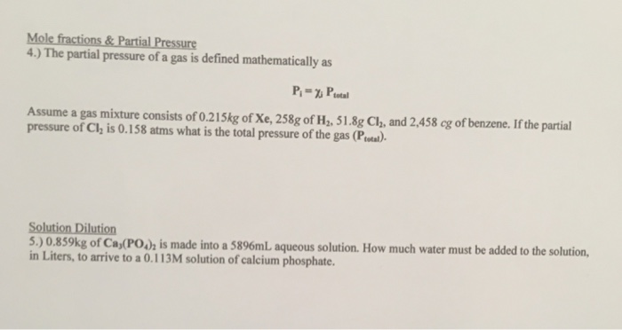 Solved Mole fractions&Partial Pressure 4.) The partial | Chegg.com