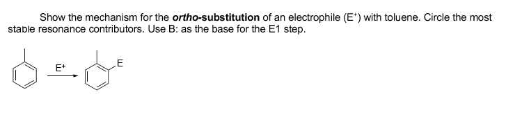 Solved Show the mechanism for the ortho-substitution of an | Chegg.com
