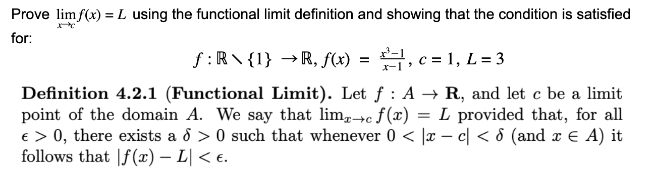 Solved = = = x1 Prove lim f(x) = L using the functional | Chegg.com