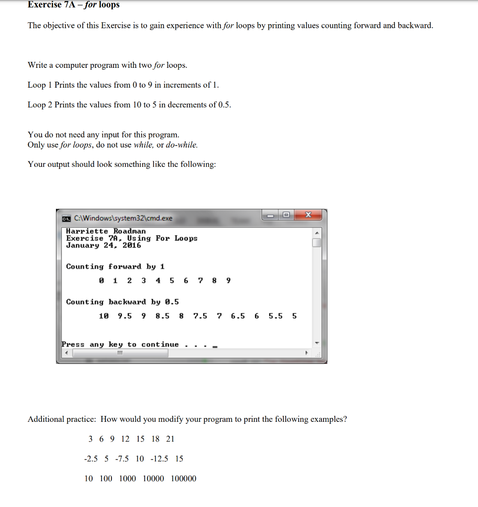Solved Exercise 7a For Loops The Objective Of This