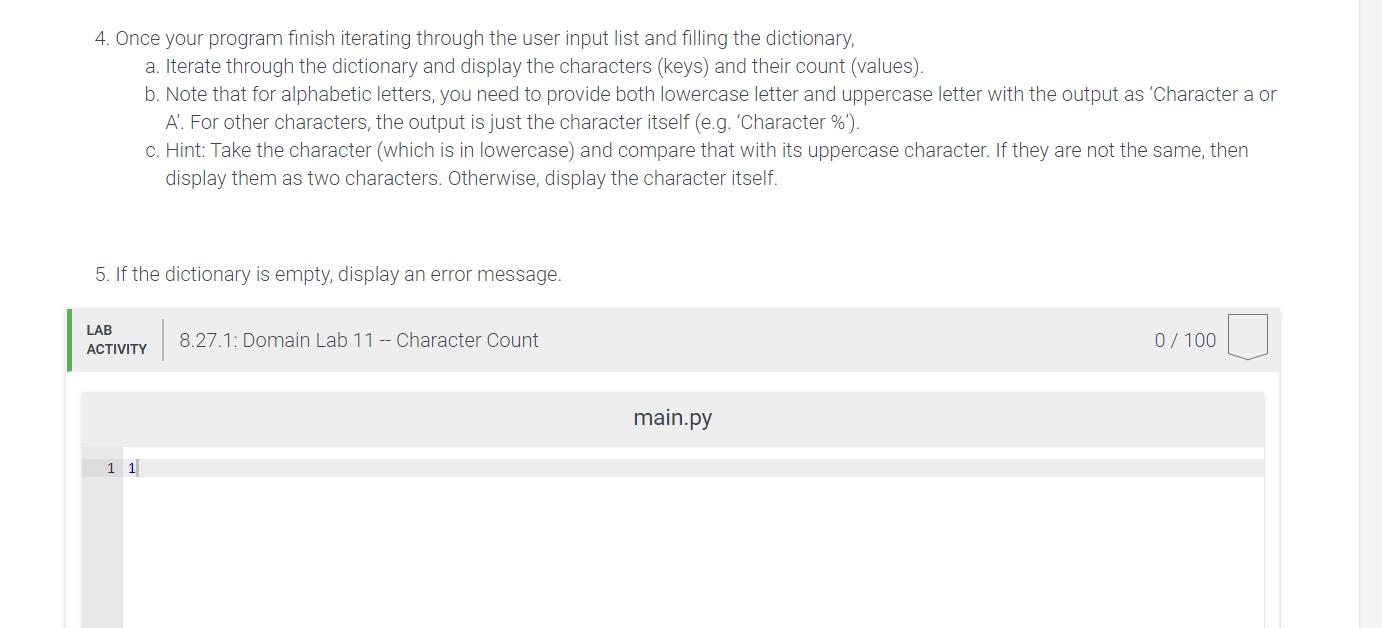Solved 8.27 Domain Lab 11 -- Character Count Write a Python | Chegg.com