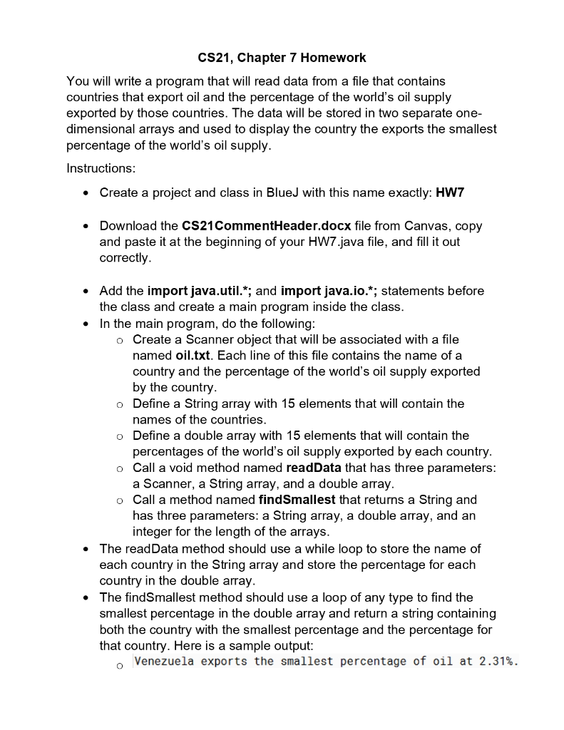 CS21, Chapter 7 Homework You will write a program | Chegg.com