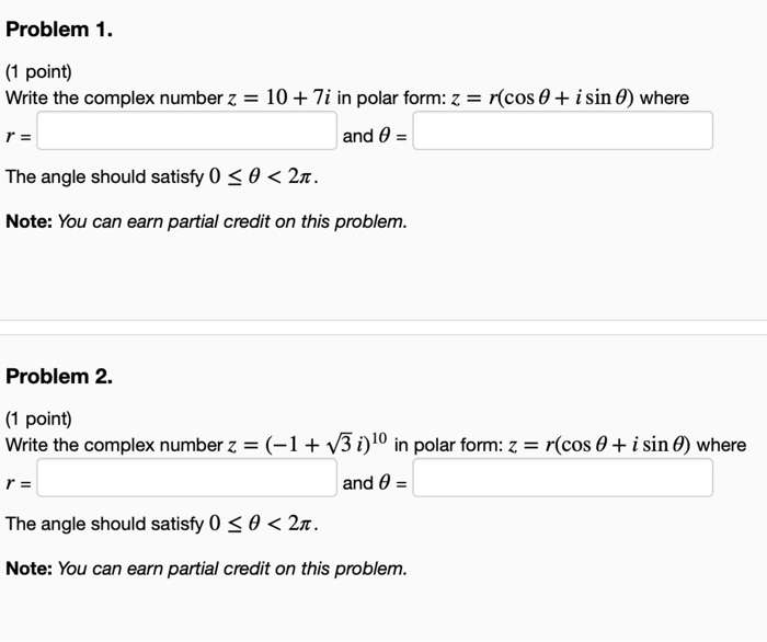 Solved Problem 1. (1 point) Write the complex number z-10 + | Chegg.com