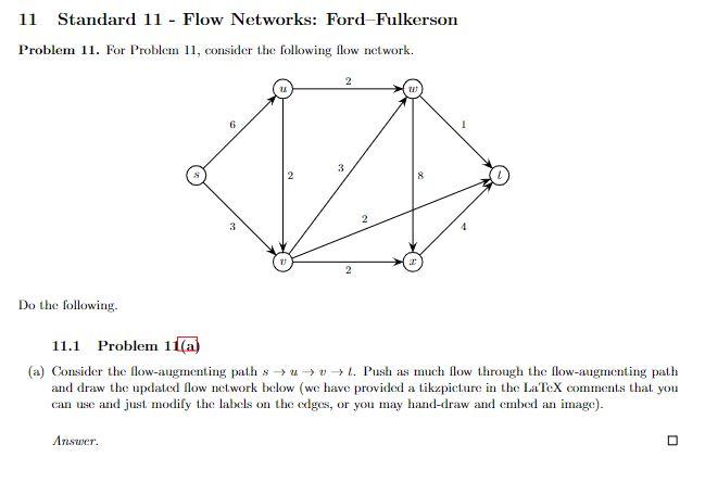 Solved 11 Standard 11 - Flow Networks: Ford-Fulkerson | Chegg.com