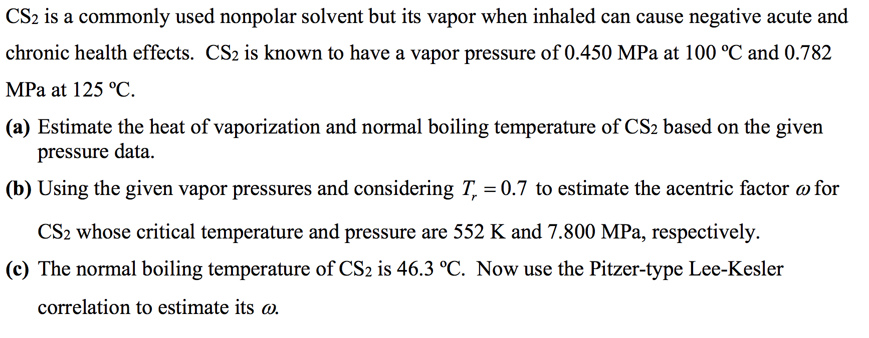 Solved CS2 is a commonly used nonpolar solvent but its vapor | Chegg.com