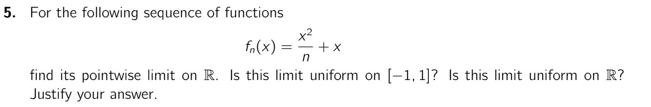 Solved २ + 5. For the following sequence of functions fo(x) | Chegg.com