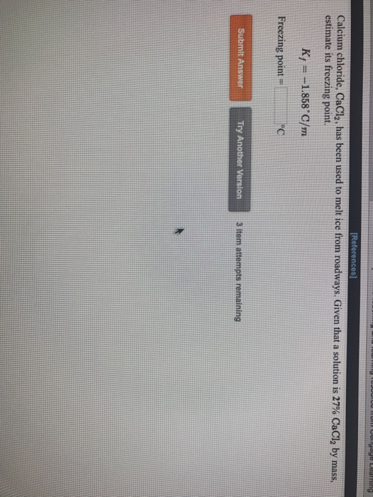 Solved Calcium chloride, CaCl_2, has been used to melt ice | Chegg.com