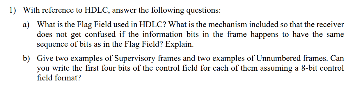 1) With reference to HDLC, answer the following | Chegg.com