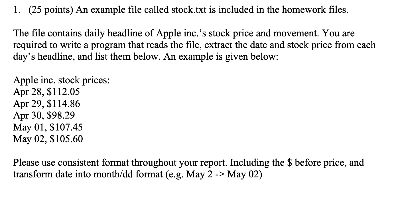 1. (25 points) An example file called stock.txt is | Chegg.com
