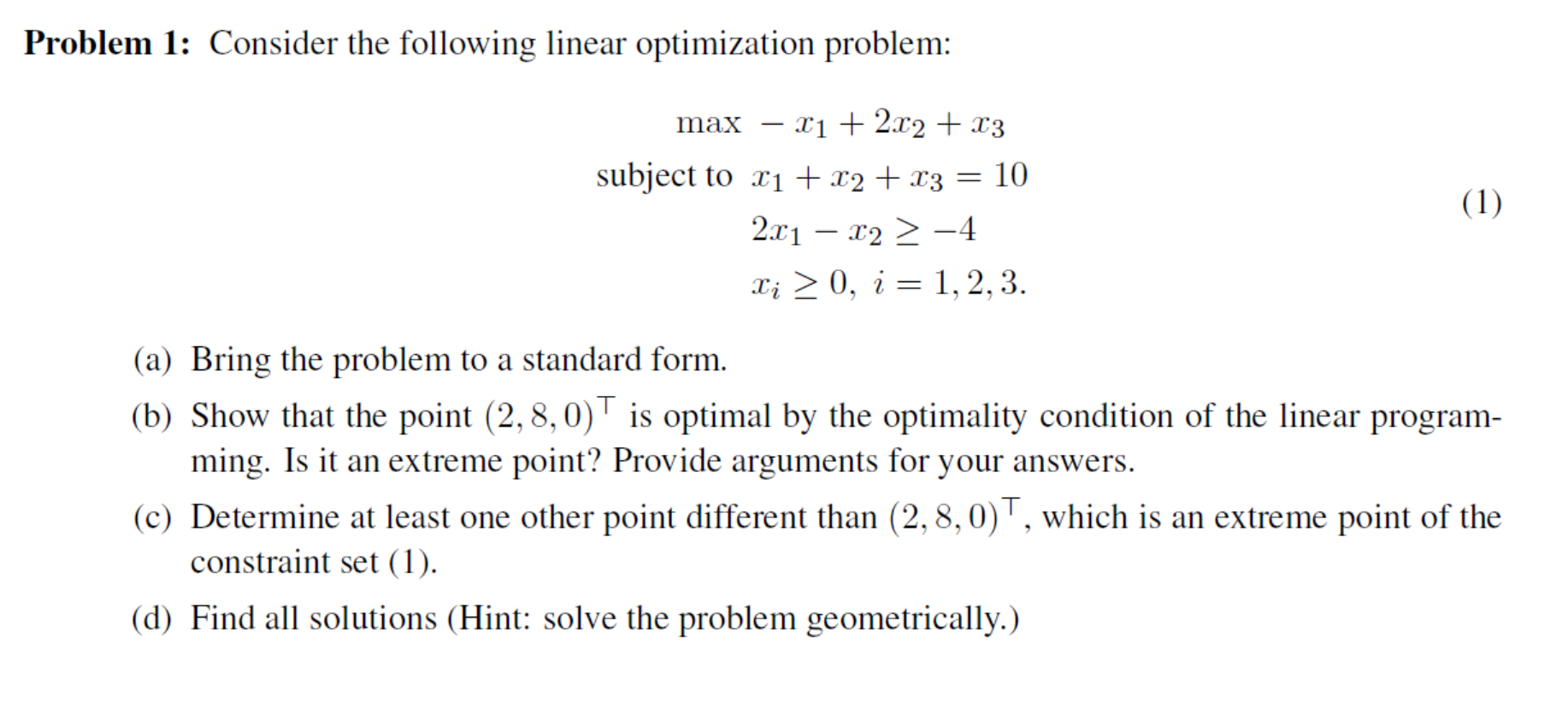 Solved Problem 1: Consider the following linear optimization | Chegg.com