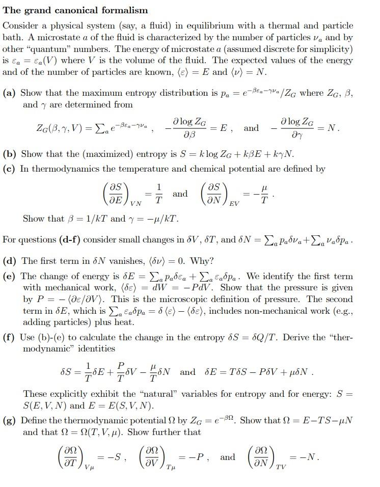 Solved The grand canonical formalism Consider a physical | Chegg.com