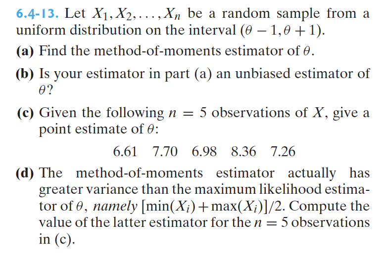 Solved 6.4-13. Let X1, X2, ...,Xn be a random sample from a | Chegg.com