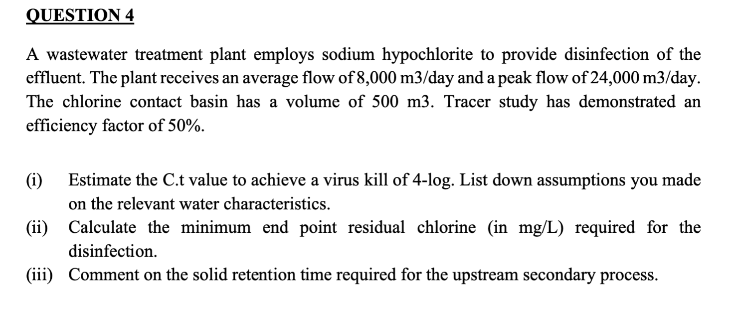 Solved QUESTION 4A wastewater treatment plant employs sodium | Chegg.com