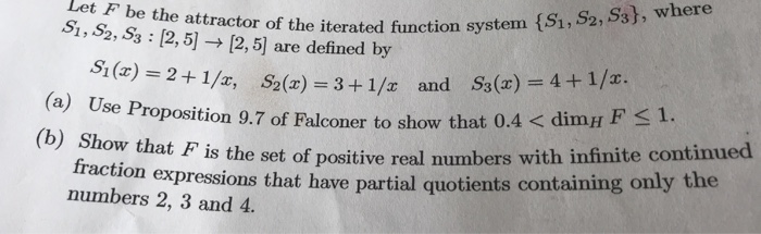 Let F Be The Attractor Of The Iterated Function