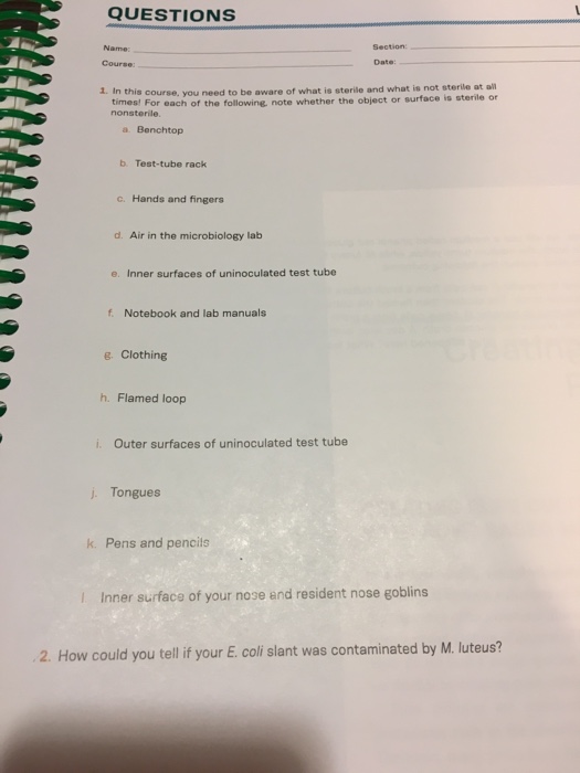 Solved QUESTIONS Name: Course: Section Date: 1. In this | Chegg.com