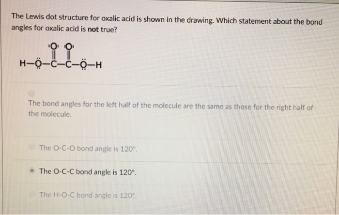 Solved The Lewis dot structure for oxalic acid is shown in | Chegg.com