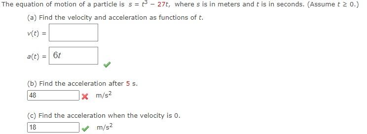 Solved The equation of motion of a particle is s = t3 − 27t, | Chegg.com