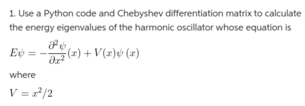 Solved Calculate the energy eigenvalues of the harmonic | Chegg.com