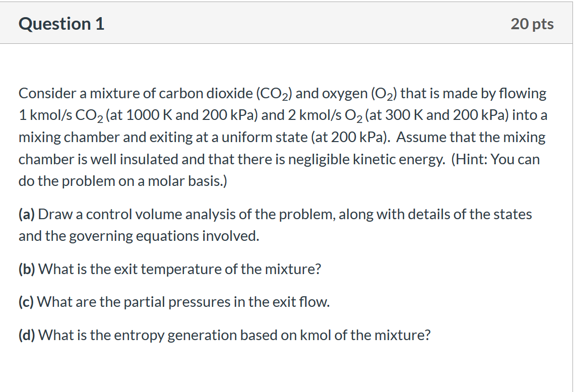 Solved Question 1 20 pts Consider a mixture of carbon | Chegg.com