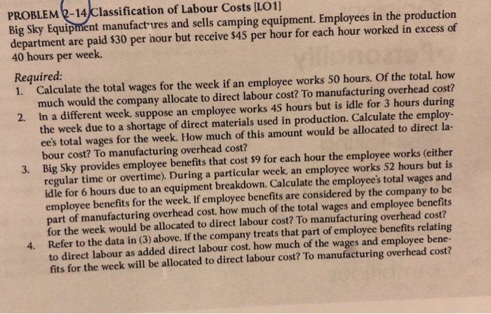 Solved PROBLEM 2-14/Classification of Labour Costs ILO1] Big | Chegg.com