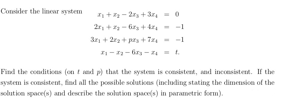 Solved Consider the linear system x1 + x2 – 2x3 + 3x4 = 0 | Chegg.com
