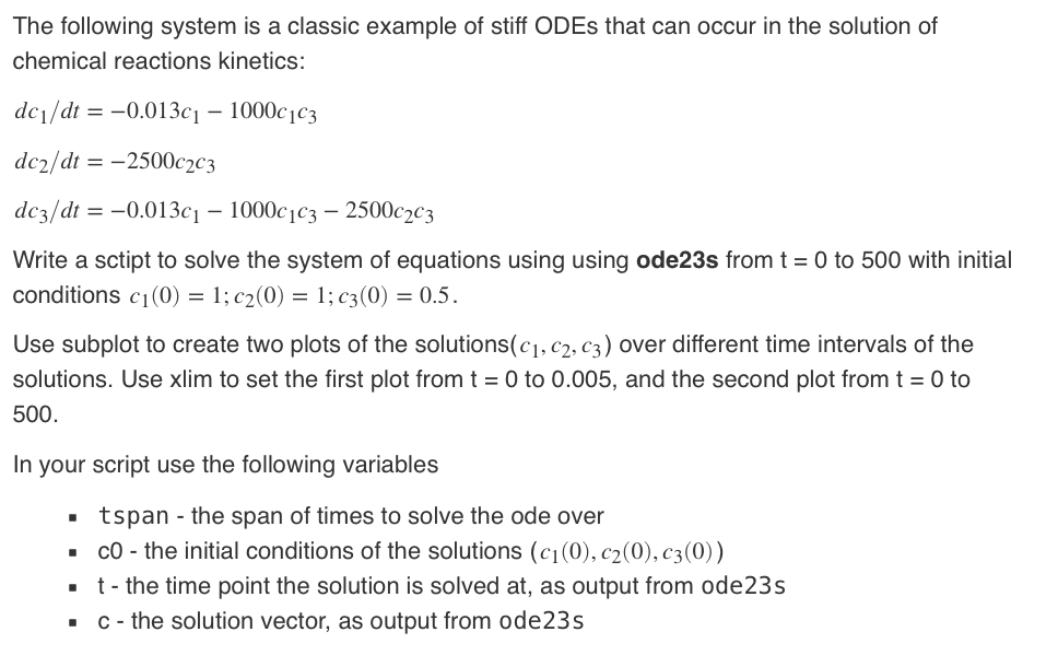 Solved The following system is a classic example of stiff | Chegg.com