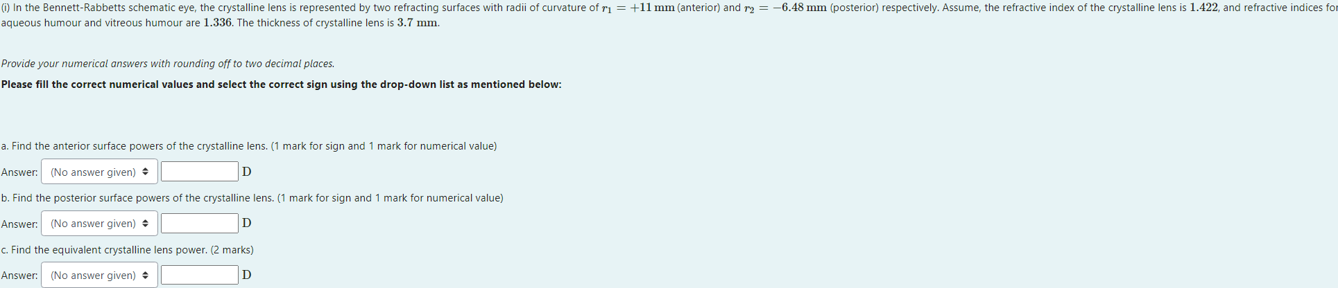 Solved (1) In the Bennett-Rabbetts schematic eye, the | Chegg.com
