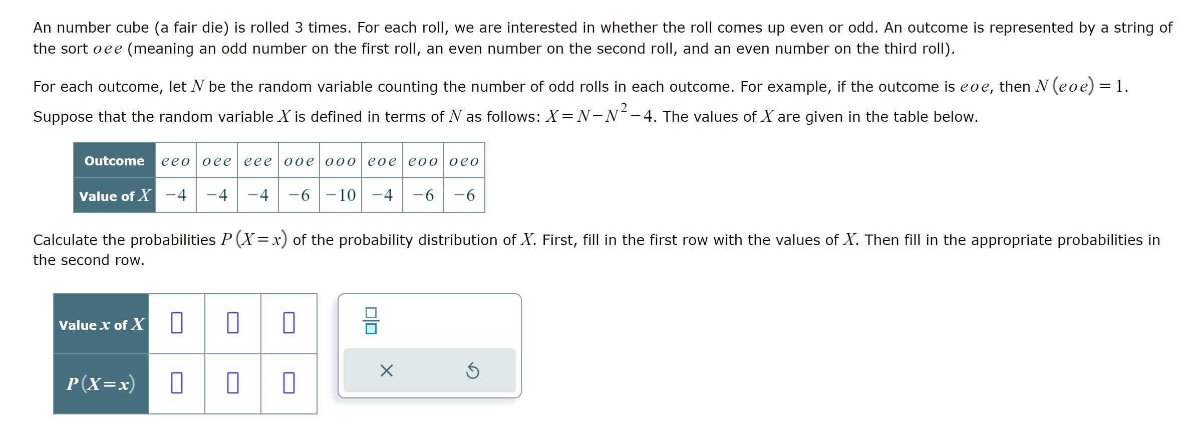 Solved An number cube (a fair die) is rolled 3 times. For | Chegg.com
